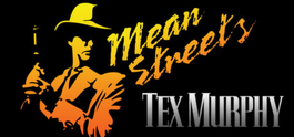 Compra tu CD Key de Tex Murphy Mean Streets PC - Entrega digital ...