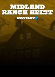 Buy PAYDAY 2: Midland Ranch Heist PC - DLC CD Key | Loaded